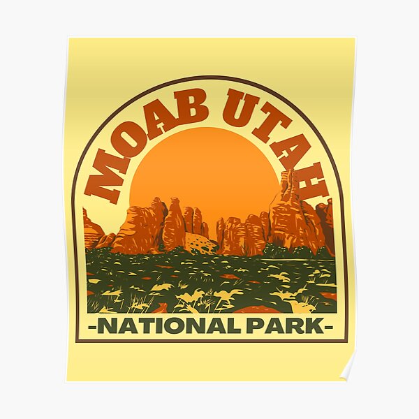 "Moab Utah National Park" Poster for Sale by retrotravelart | Redbubble