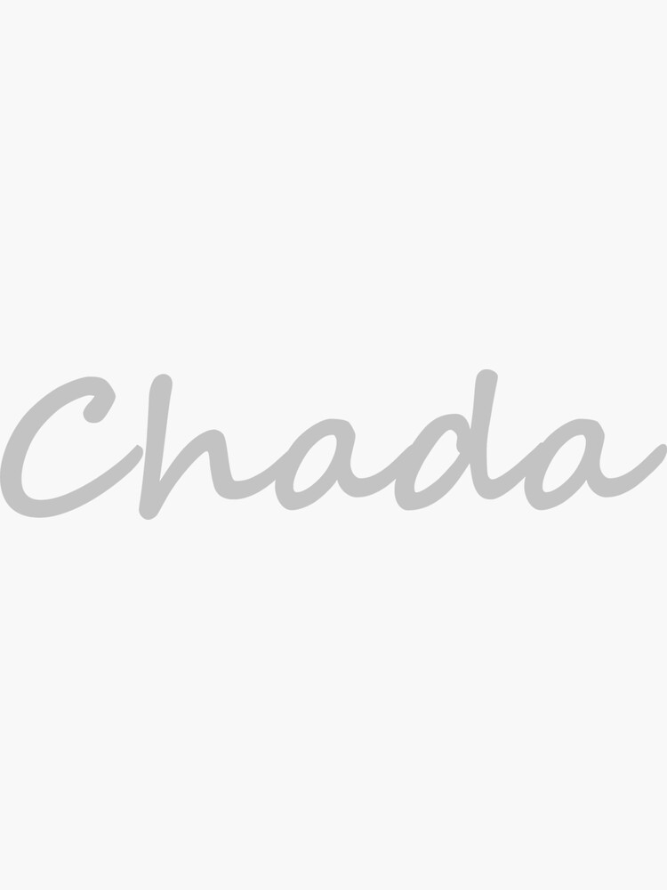"" Chada " in Bisaya / Cebuano means " beautiful "" Sticker for Sale by ...