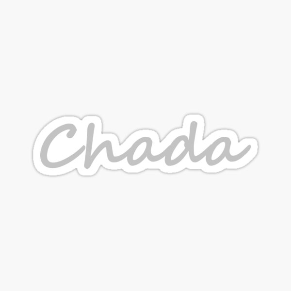 "" Chada " in Bisaya / Cebuano means " beautiful "" Sticker for Sale by ...