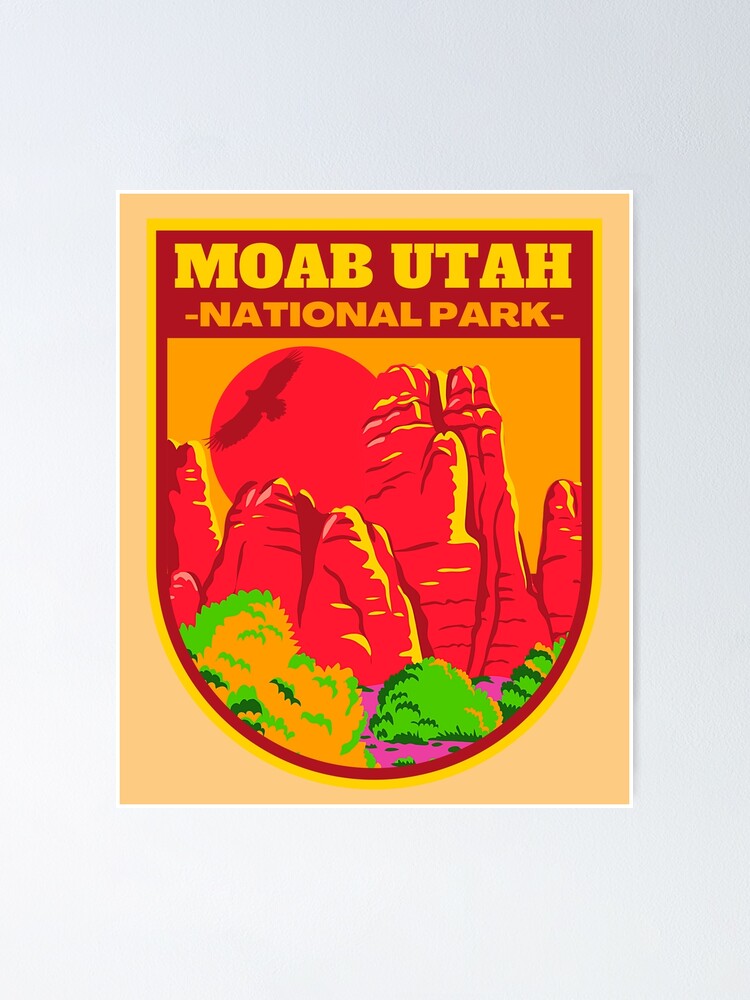 "Moab Utah National Park" Poster for Sale by retrotravelart | Redbubble