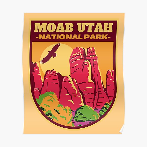 "Moab Utah National Park" Poster for Sale by retrotravelart | Redbubble