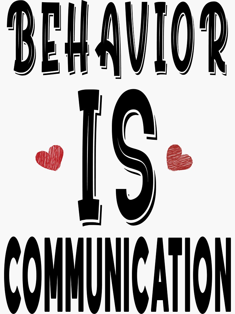 "Behavior Is Communication Sped Teacher Gift Teacher Gift Bcba" Sticker ...