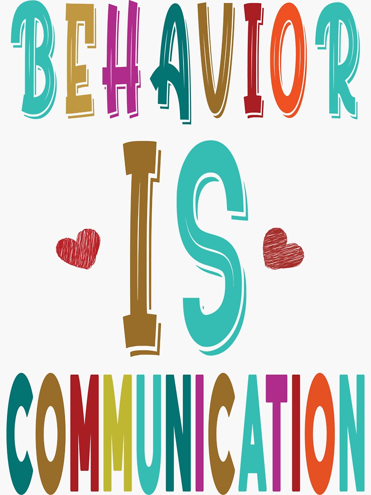 "Behavior Is Communication Sped Teacher Gift Teacher Gift Bcba" Sticker ...