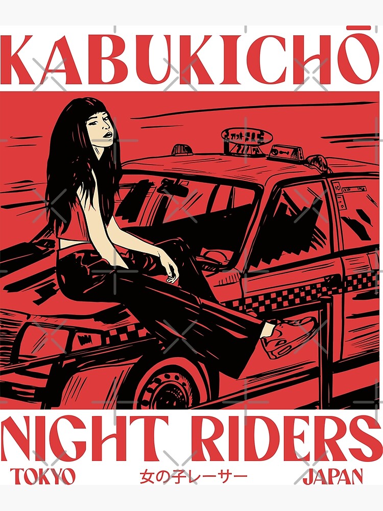 "Tokyo Japan Kabukicho Red Light District Night Riders " Poster for ...