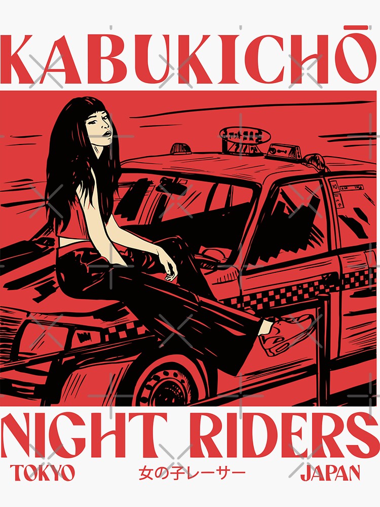 "Tokyo Japan Kabukicho Red Light District Night Riders " Sticker for ...