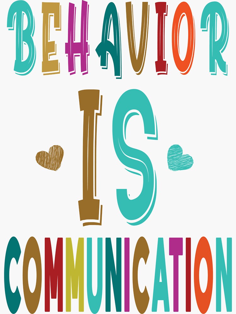 "Behavior Is Communication Sped Teacher Gift Teacher Gift Bcba" Sticker ...
