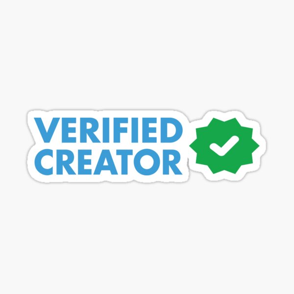 "Verified Creator" Sticker for Sale by Mannoucha | Redbubble