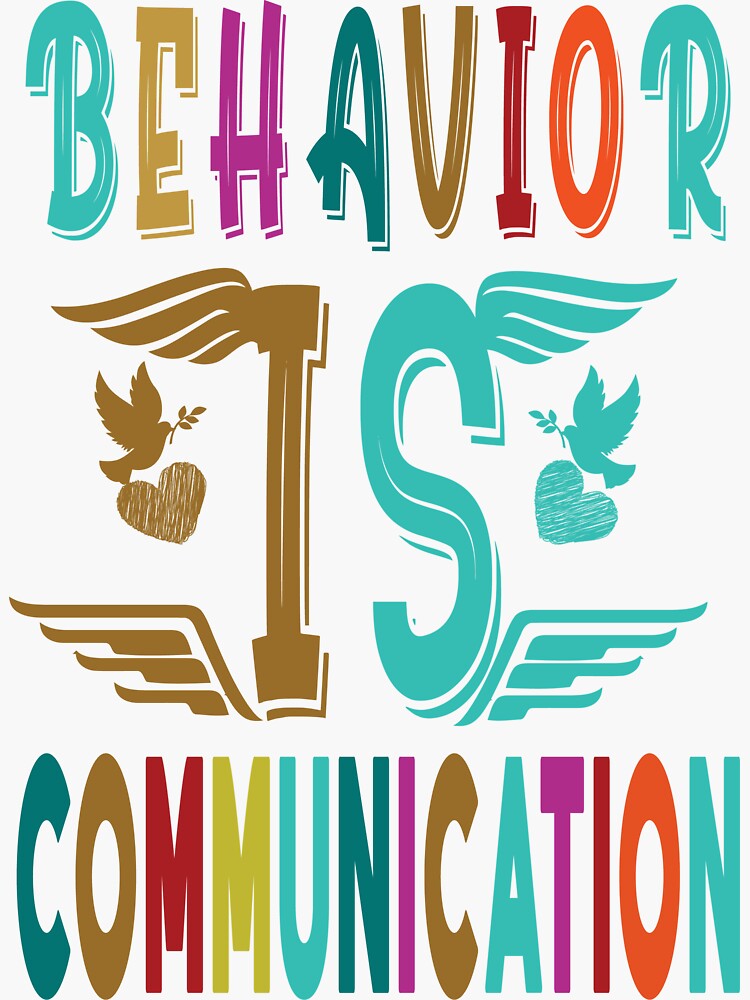 "Behavior Is Communication Sped Teacher Gift Teacher Gift Bcba" Sticker ...