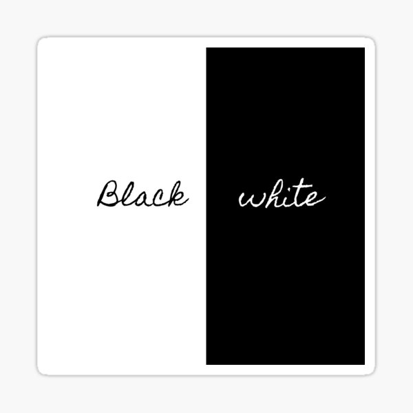 "black and white" Sticker for Sale by Shimaa-Galal | Redbubble