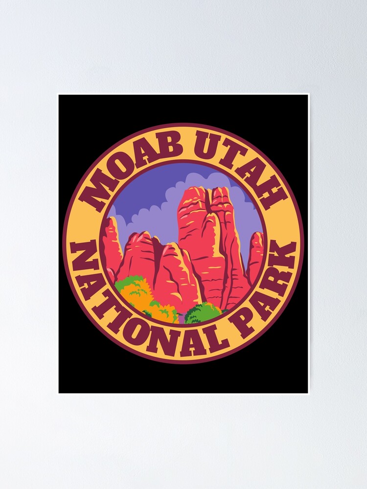 "Moab Utah National Park" Poster for Sale by retrotravelart | Redbubble