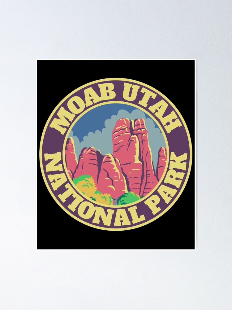 "Moab Utah National Park" Poster for Sale by retrotravelart | Redbubble