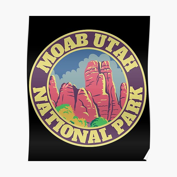 "Moab Utah National Park" Poster for Sale by retrotravelart | Redbubble