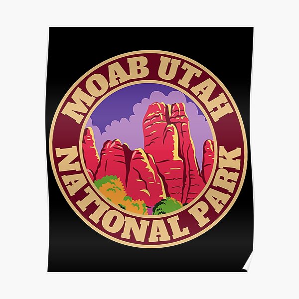 "Moab Utah National Park" Poster for Sale by retrotravelart | Redbubble