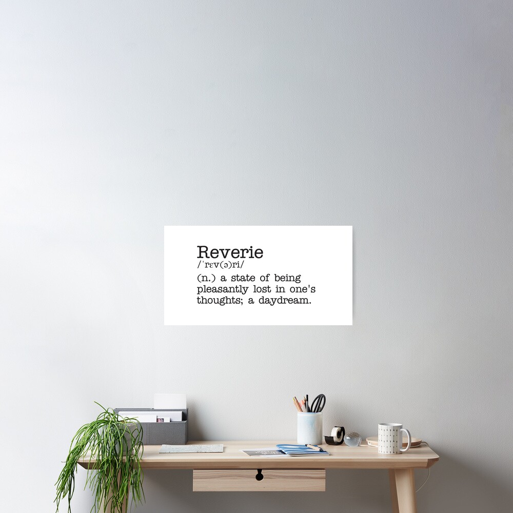 "Reverie - Beautiful Word Definition - Typewriter" Poster for Sale by ...