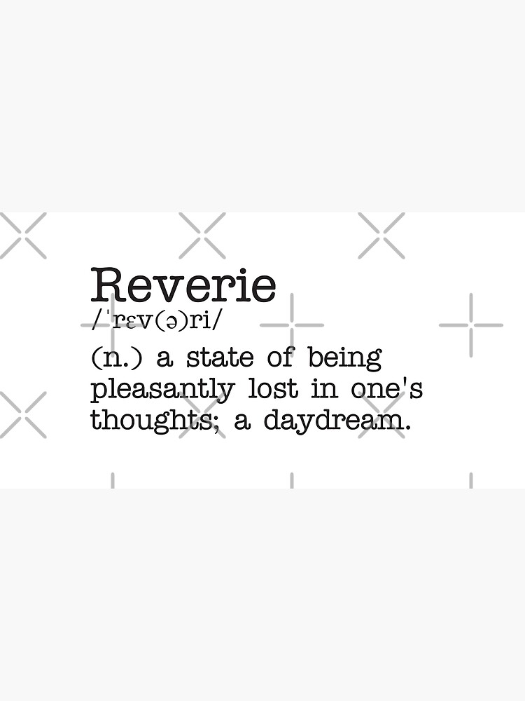 "Reverie - Beautiful Word Definition - Typewriter" Poster for Sale by ...