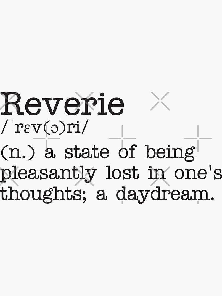 "Reverie - Beautiful Word Definition - Typewriter" Sticker for Sale by ...