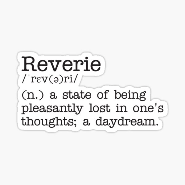 "Reverie - Beautiful Word Definition - Typewriter" Sticker for Sale by ...