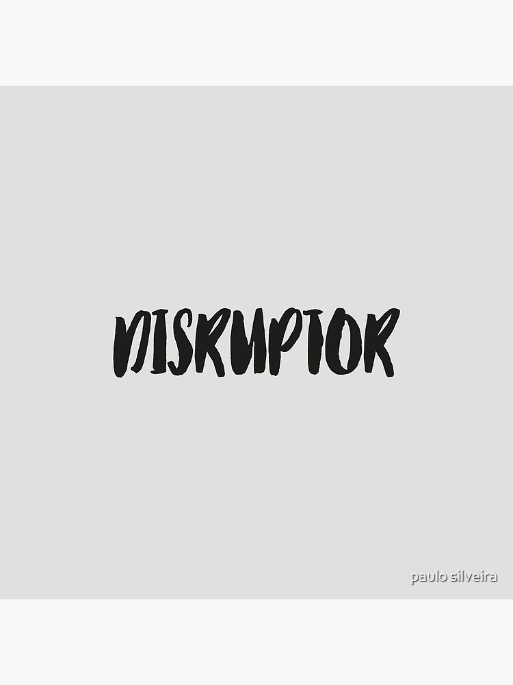 "Disruptor." Poster for Sale by hypnotzd | Redbubble