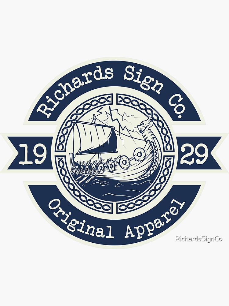 "Viking Longboat Blue - Richards Sign Co Original Apparel " Sticker for ...