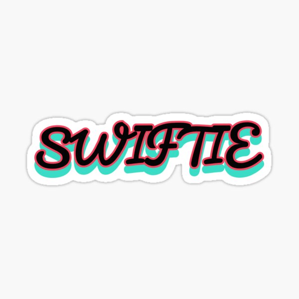 "SWIFTIE #1" Sticker for Sale by QUOT-s | Redbubble