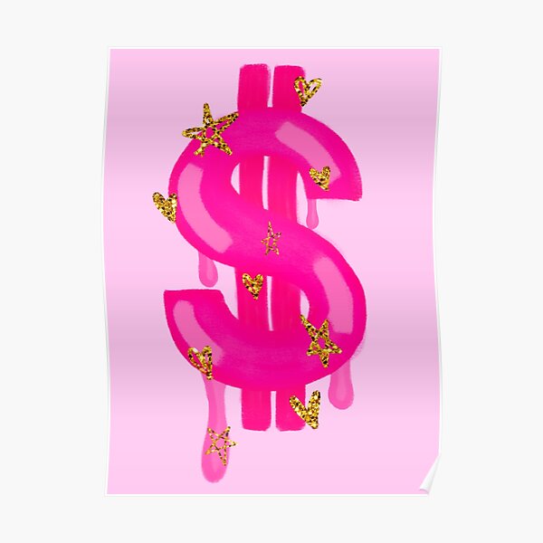 "Pink Preppy Drippy dollar sign " Poster for Sale by Suusck | Redbubble