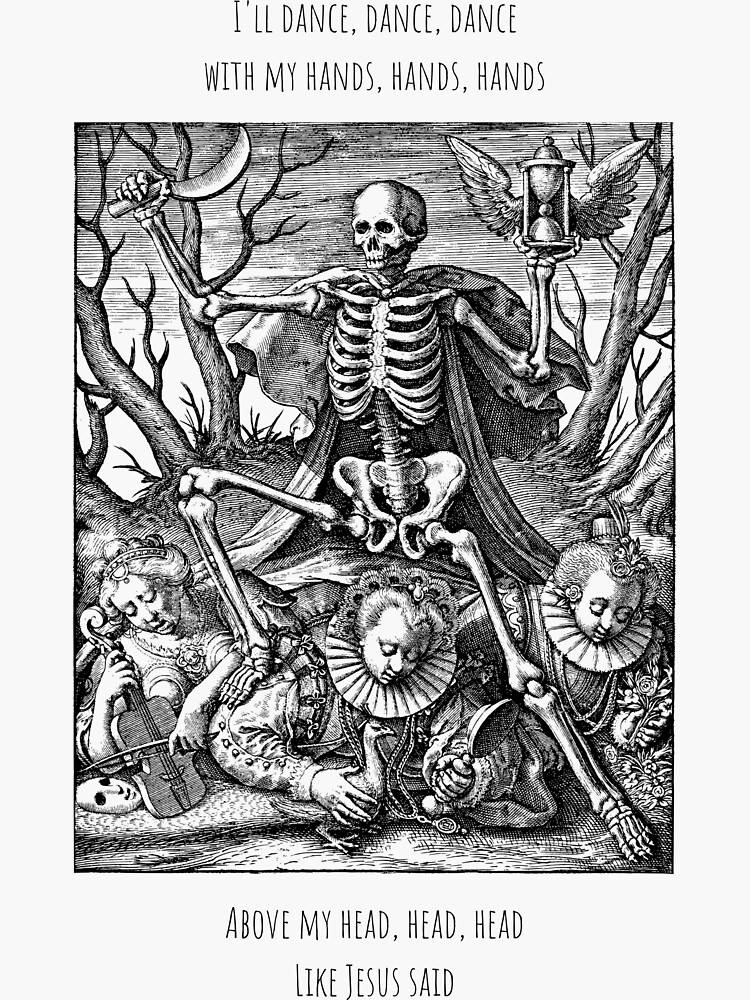 "Memento Mori Dance Dance Dance" Sticker for Sale by Pilgrims-Prints ...