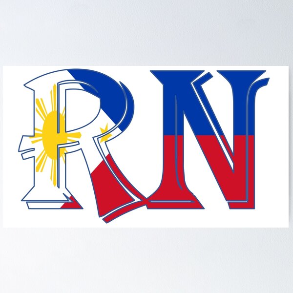 "Filipino RN Logo" Poster for Sale by MixedMaleNurse | Redbubble