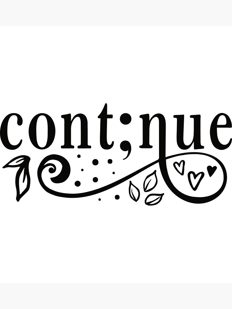 " continue" Sticker for Sale by Allklassy | Redbubble