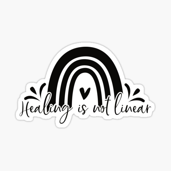 "healing is not linear" Sticker for Sale by Allklassy | Redbubble