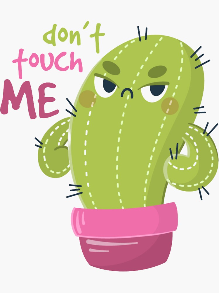 "Funny Cactus Don't touch Me " Sticker for Sale by Whatstick | Redbubble