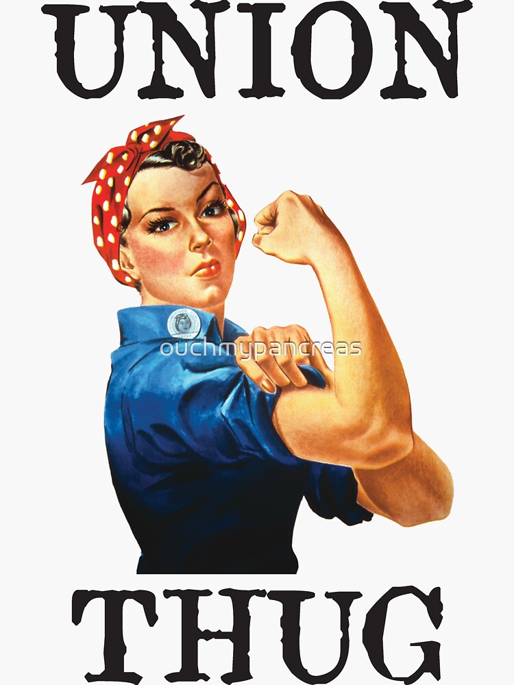 Pegatina «Pro Union Strong - Union Proud Rosie the Riveter» de ...