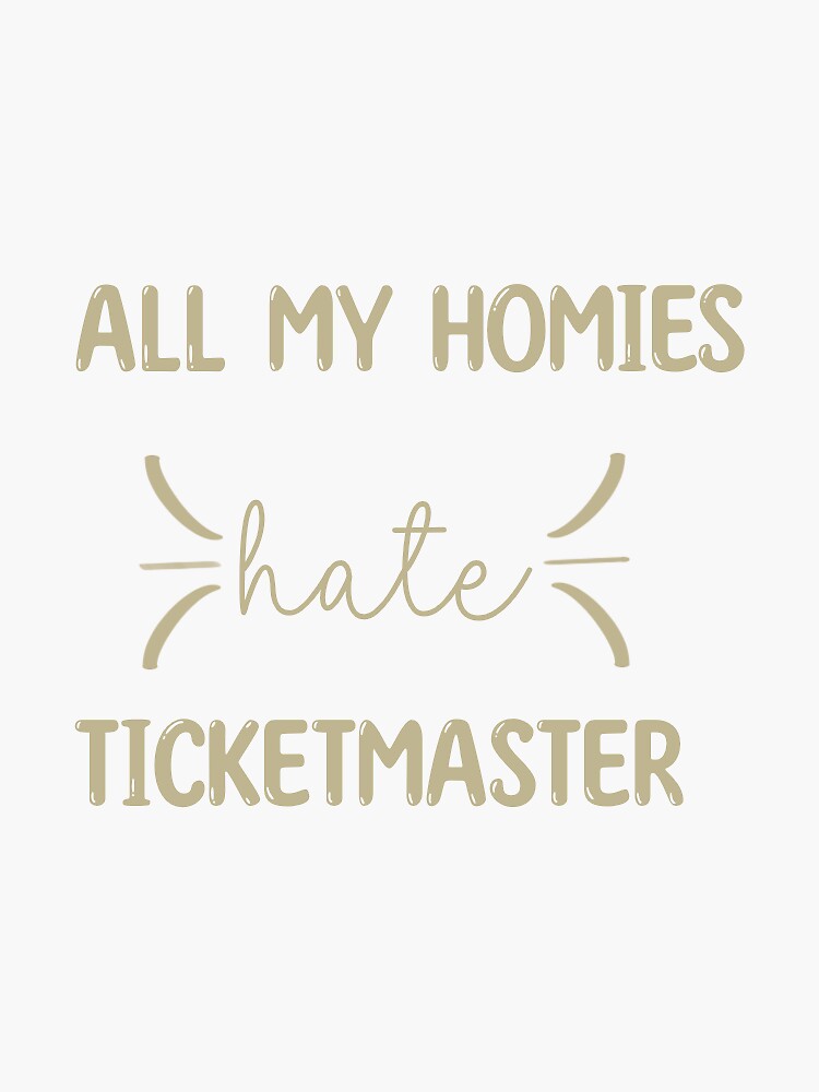 "All My Homies Hate Ticketmaster- Zach Bryan" Sticker for Sale by ...