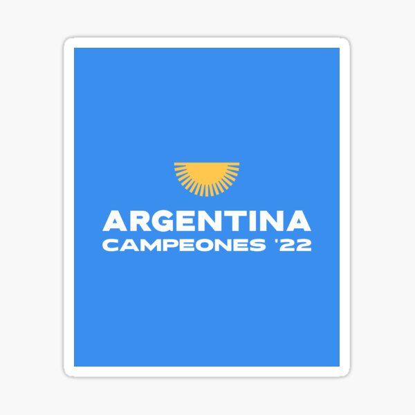 "ARGENTINA CAMPEONES '22" Sticker for Sale by AladdinMktgs | Redbubble