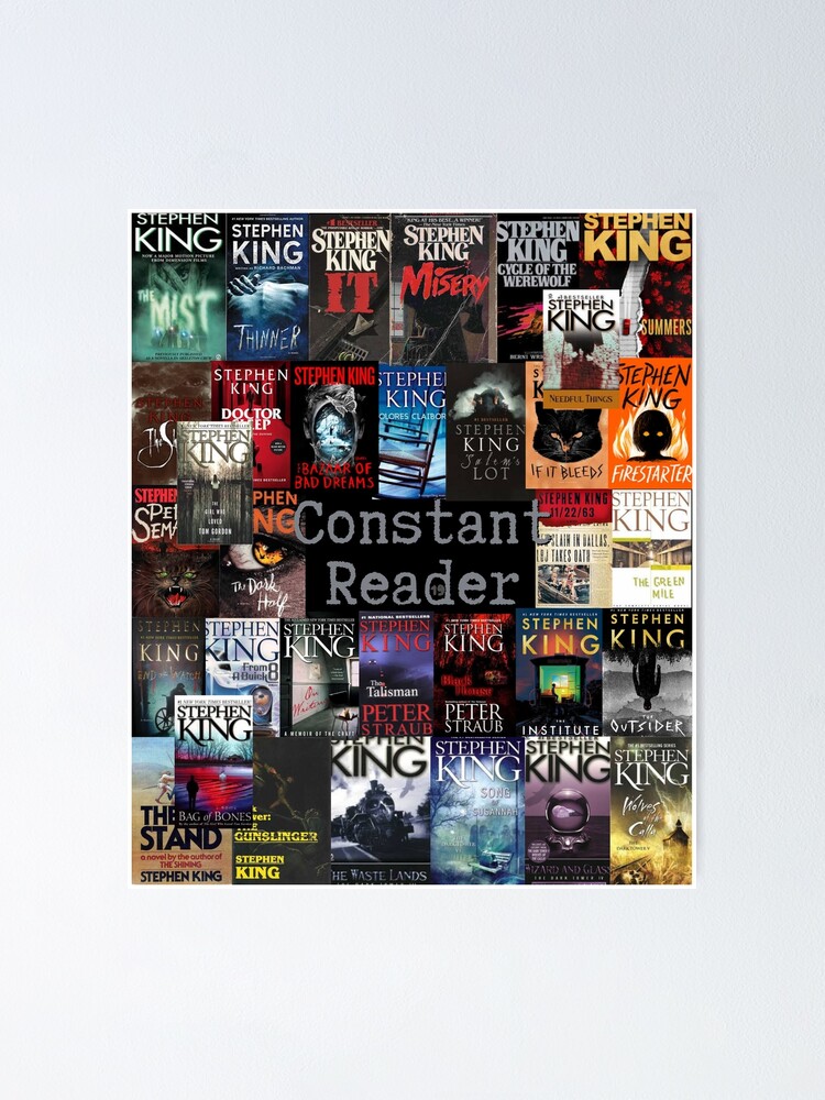 "Stephen King Book Covers, Constant Reader" Poster for Sale by ...