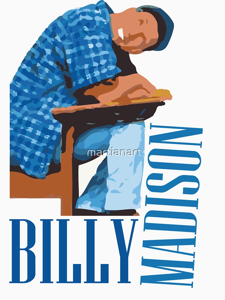 "Billy Madison - Classic Film Fan" T-shirt for Sale by martianart ...
