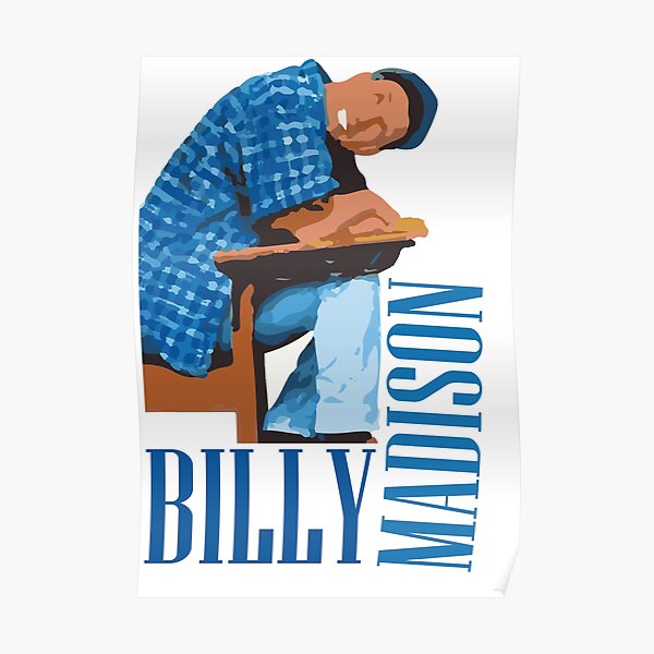 Billy Madison Posters | Redbubble