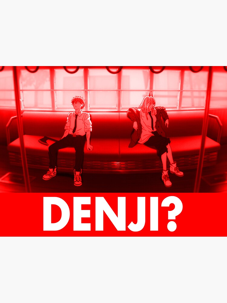 "Anime ChainSaw Man DENJI? Power & Denji Train" Sticker for Sale by ...