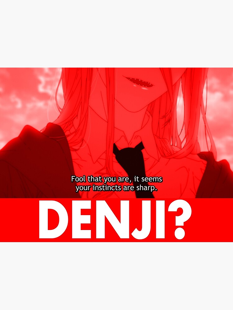 "Anime ChainSaw Man DENJI? Power" Art Print for Sale by MikeMinus ...