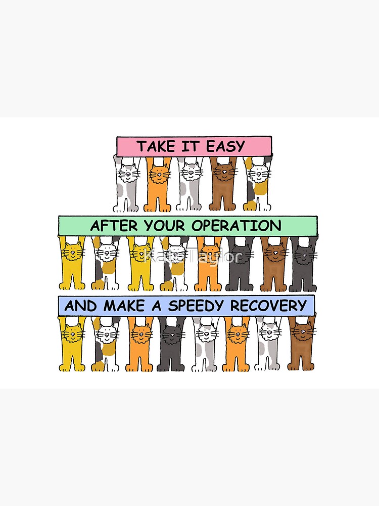 "Take it Easy After Your Operation Speedy Recovery Cartoon Cats ...