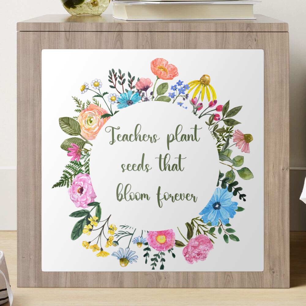 Teacher Blossom Quotes