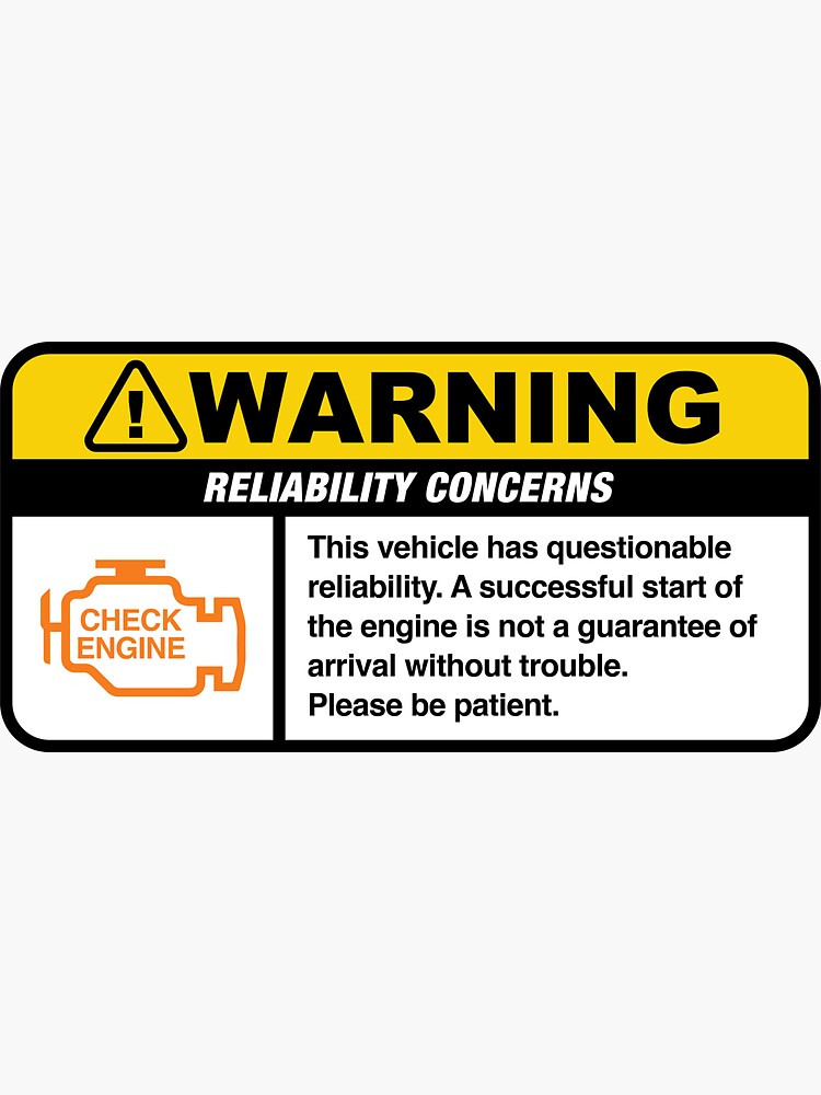 "Reliability Warning Sticker (English)" Sticker for Sale by ...