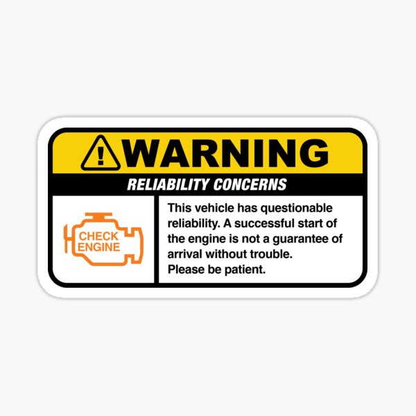 "Reliability Warning Sticker (English)" Sticker for Sale by ...