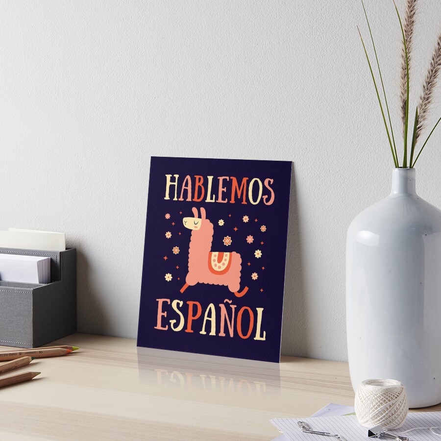 "Hablemos Español - Spanish Quote - A Cute and Inspiring Design for ...