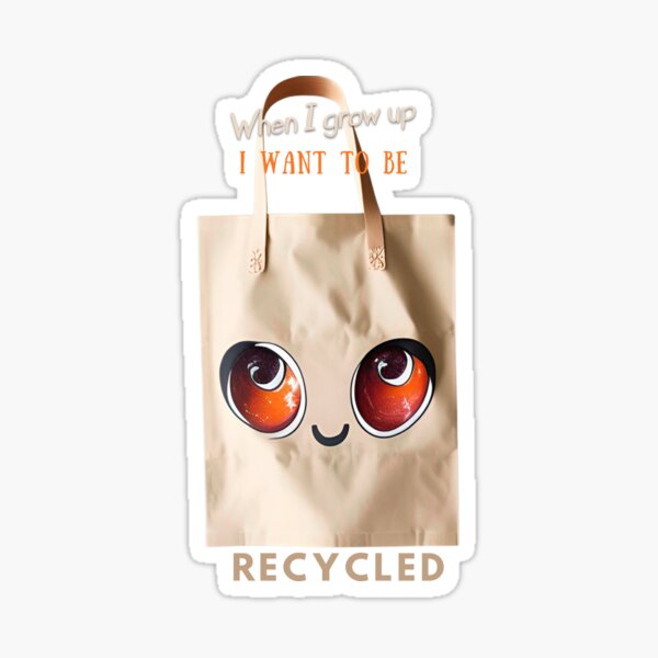 "I want to be recycled -Funny Ecological Message - Recycled Paper ...