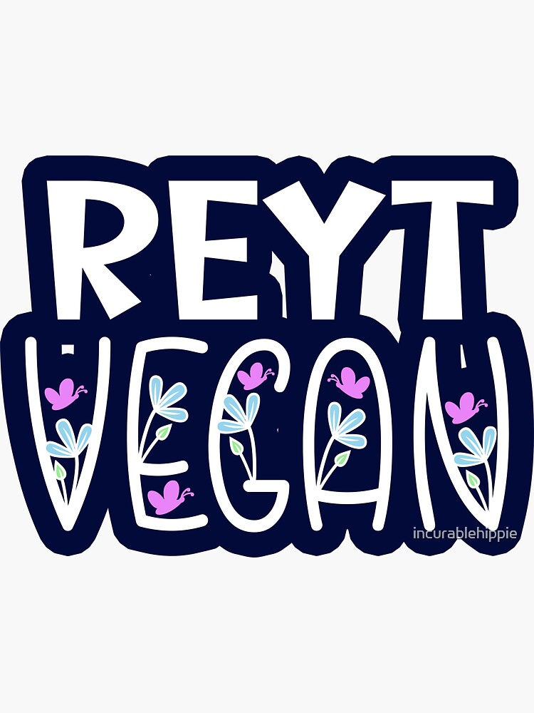 "REYT VEGAN plant based Yorkshire northern Sheffield" Sticker for Sale ...