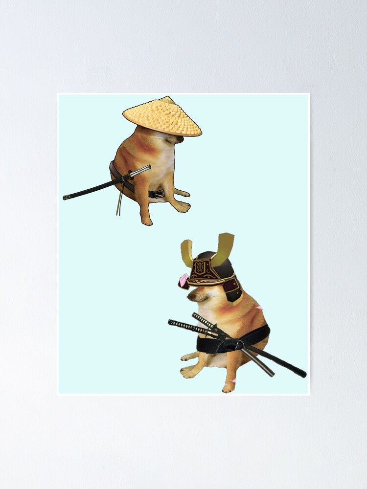 "cheems samurai doge meme thots hunter " Poster for Sale by redakhatib ...