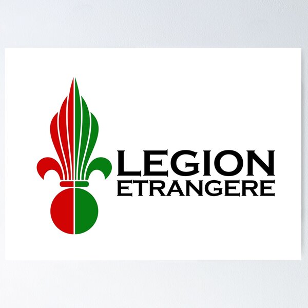 "French Foreign Legion" Poster for Sale by sirglennbo | Redbubble