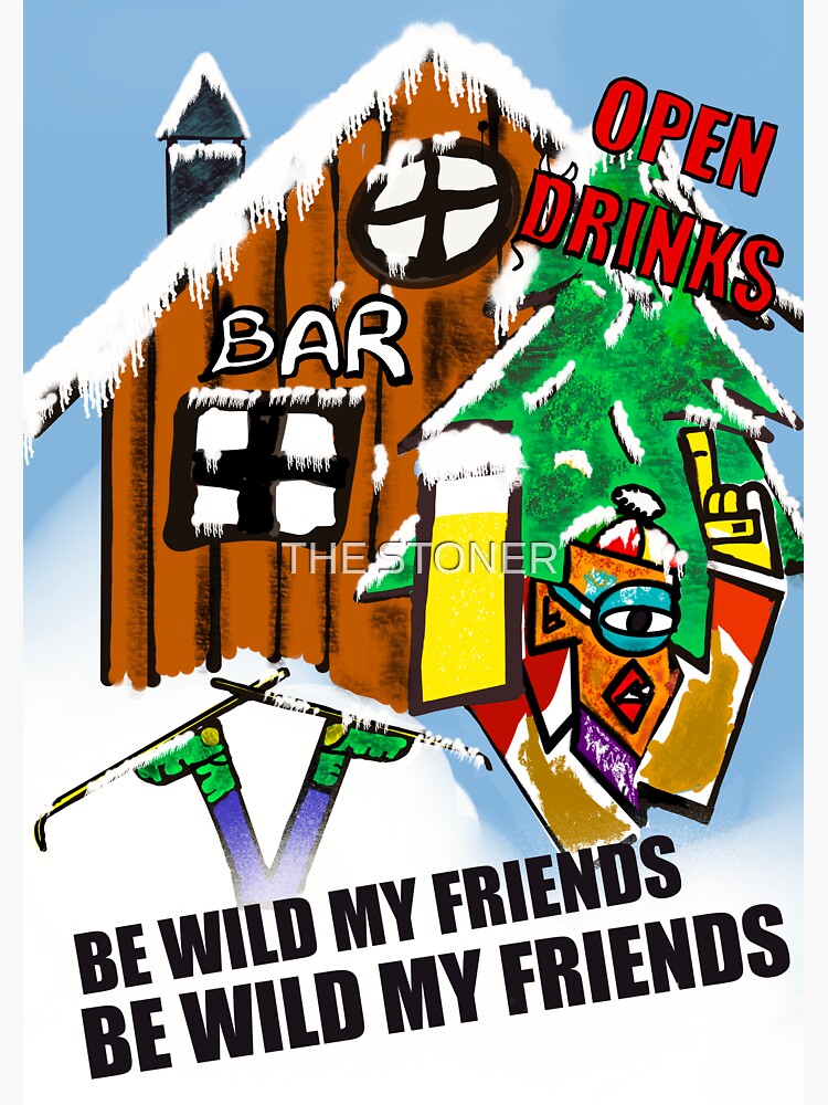 "STONER OPEN DRINKS" Sticker for Sale by VICTORIANEGRO10 | Redbubble