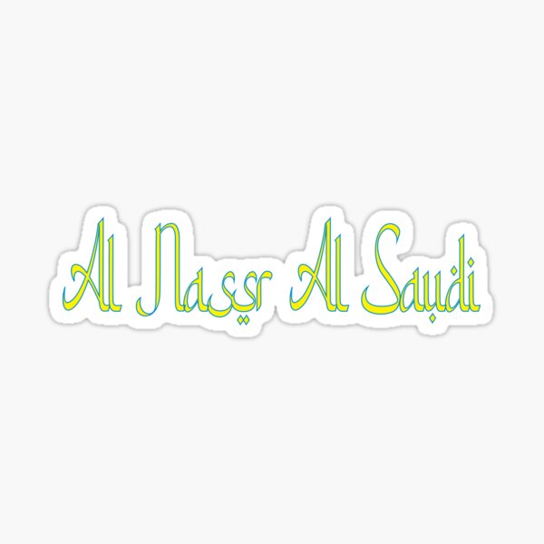 "Al Nassr Saudi Football Club Signs CR - نادي النصر السعودي" Sticker ...