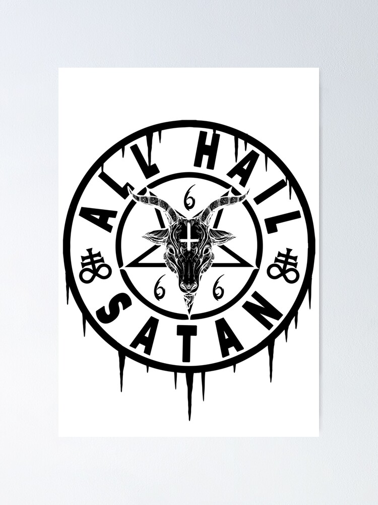 "ALL HAIL SATAN - BAPHOMET AND THE OCCULT" Poster by ShirtWreck | Redbubble